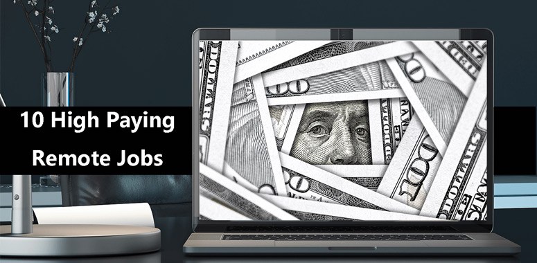 10 High Paying Remote Jobs | iFastJob